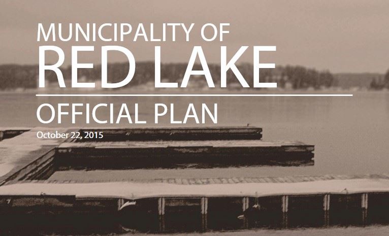 Official Plan and Zoning By-Law Update - Municipality of Red Lake