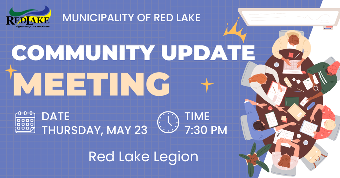 Community Update Information Session - Municipality of Red Lake